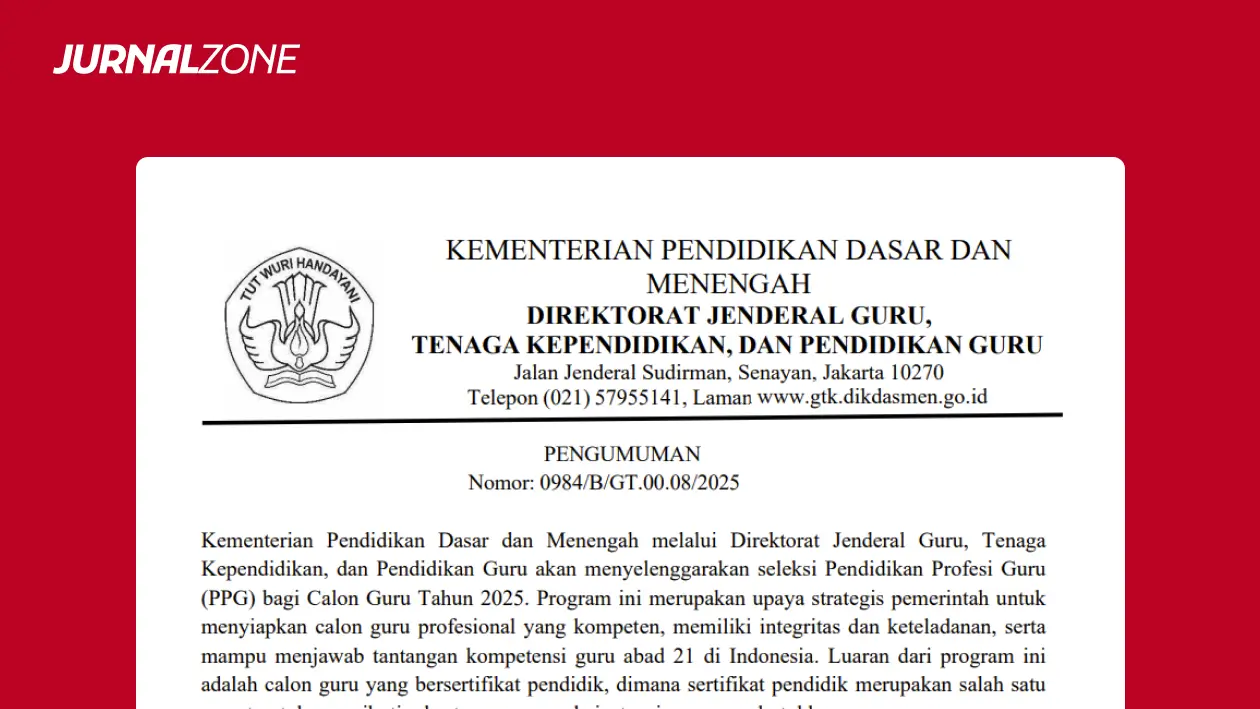 Pembukaan PPG Calon Guru Tahun 2025 dan Surat Edaran